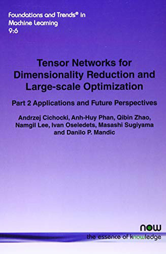 Pre-Owned Tensor Networks for Dimensionality Reduction and Large-scale Optimization: Part 2 ...