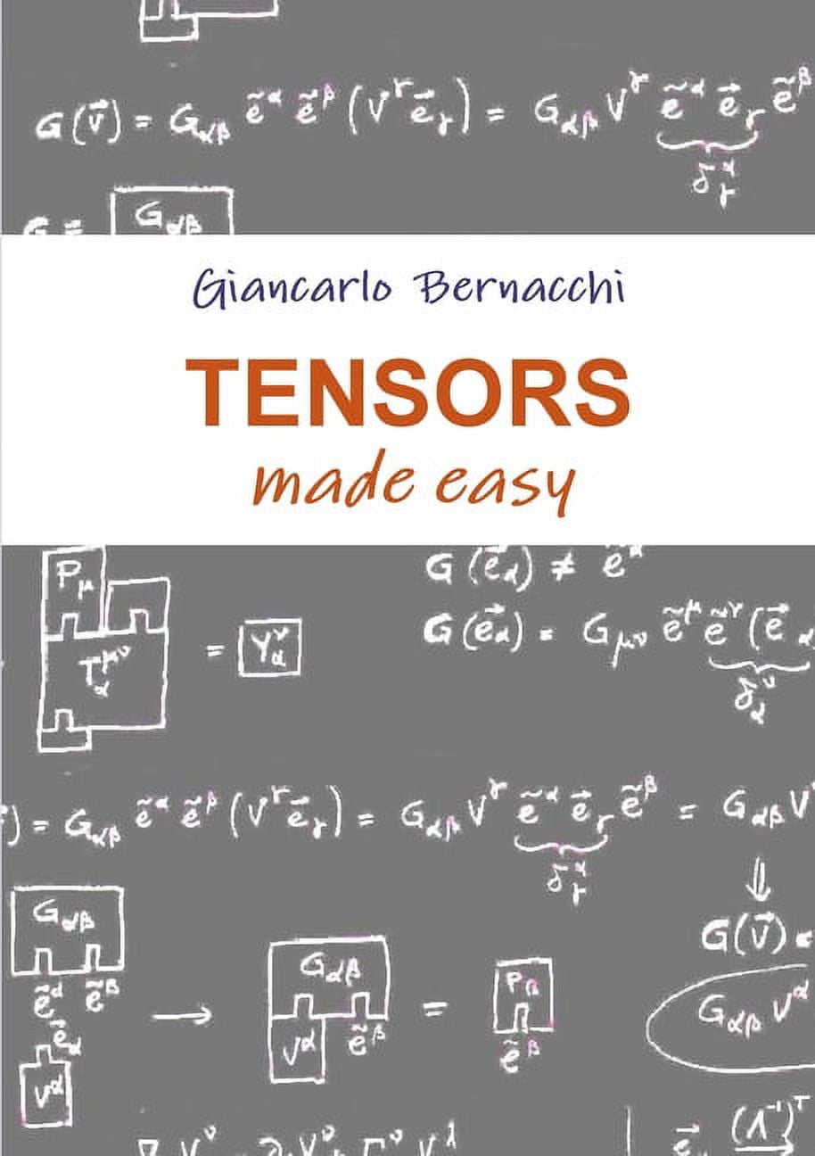 Tensors made easy (Paperback) - Walmart.com