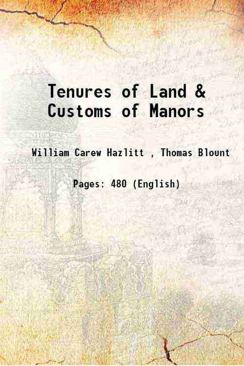 Tenures of Land & Customs of Manors 1874 [Hardcover] - Walmart.com