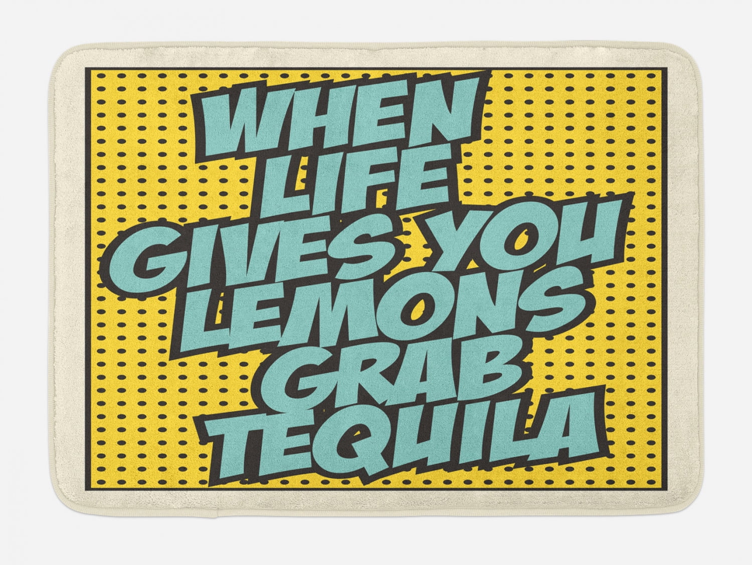 Tequila Bath Mat, Funny Words Retro Design When Life Gives You Lemons ...