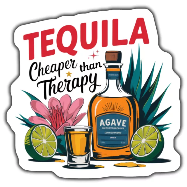 Tequila Cheaper Than Therapy Sticker, Cute Alcohol Stickers, Agavkindle ...