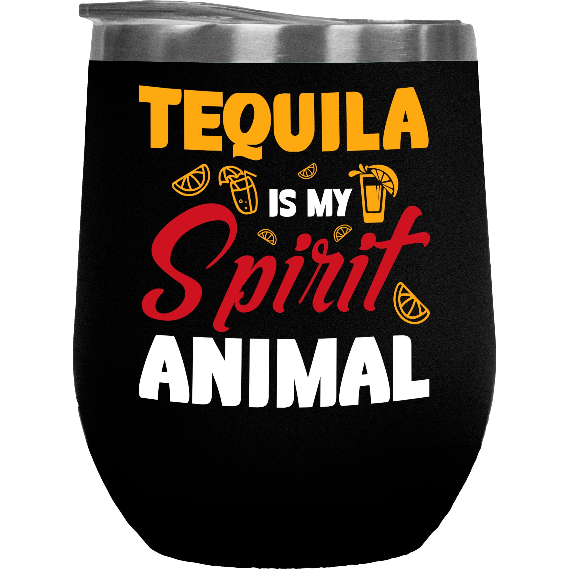 Tequila Is My Spirit Animal - Funny Drinker Quote, Black 12oz Wine ...