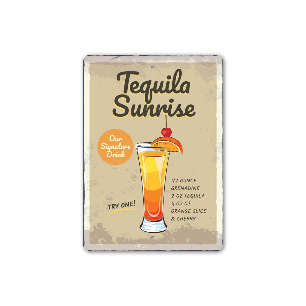 Tequila Sunrise Signature Drink Aluminum Metal Decor Sign - 10x14 ...