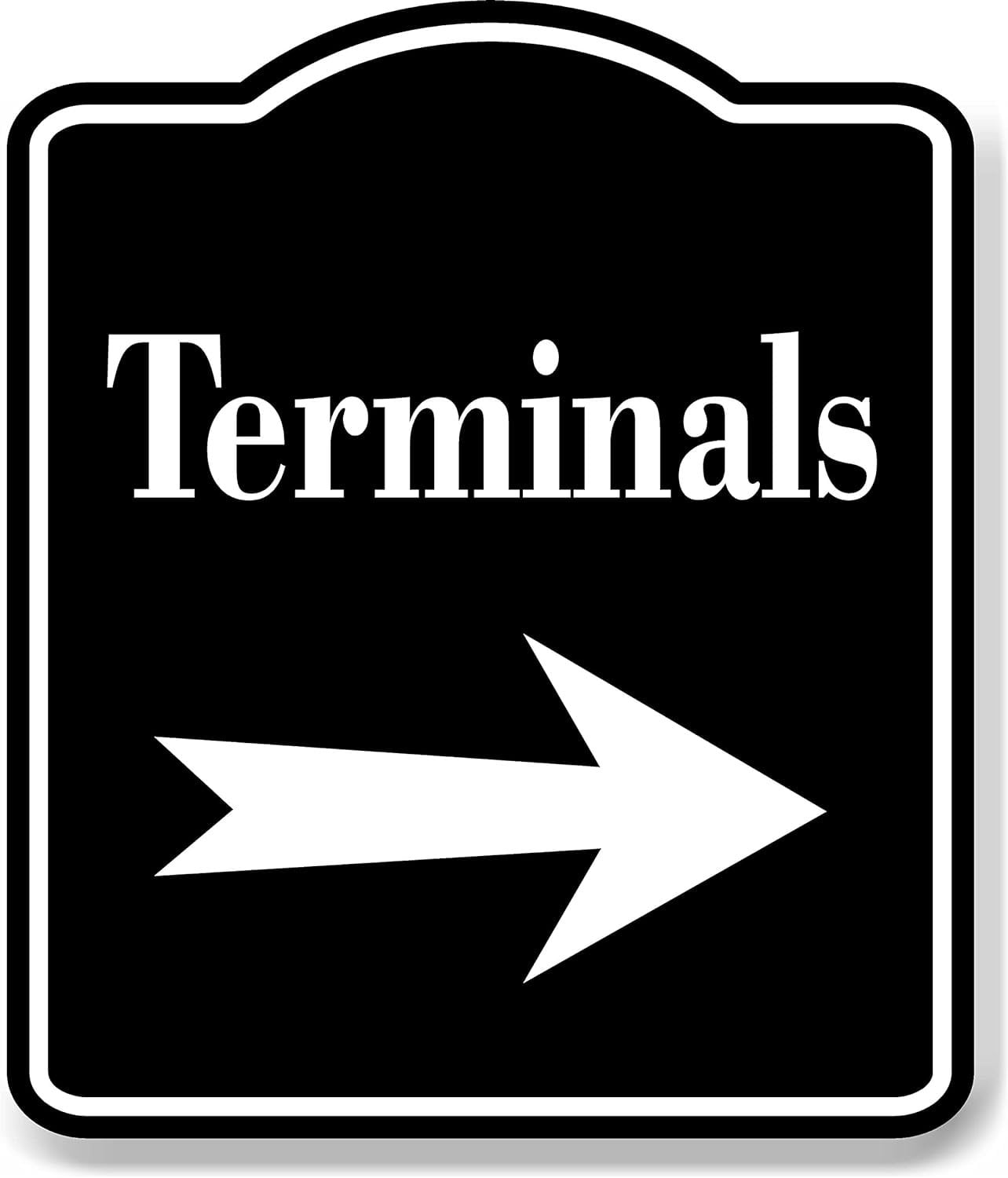 Terminals Right Arrow BLACK Aluminum Composite Sign, 20"x24" - Walmart.com