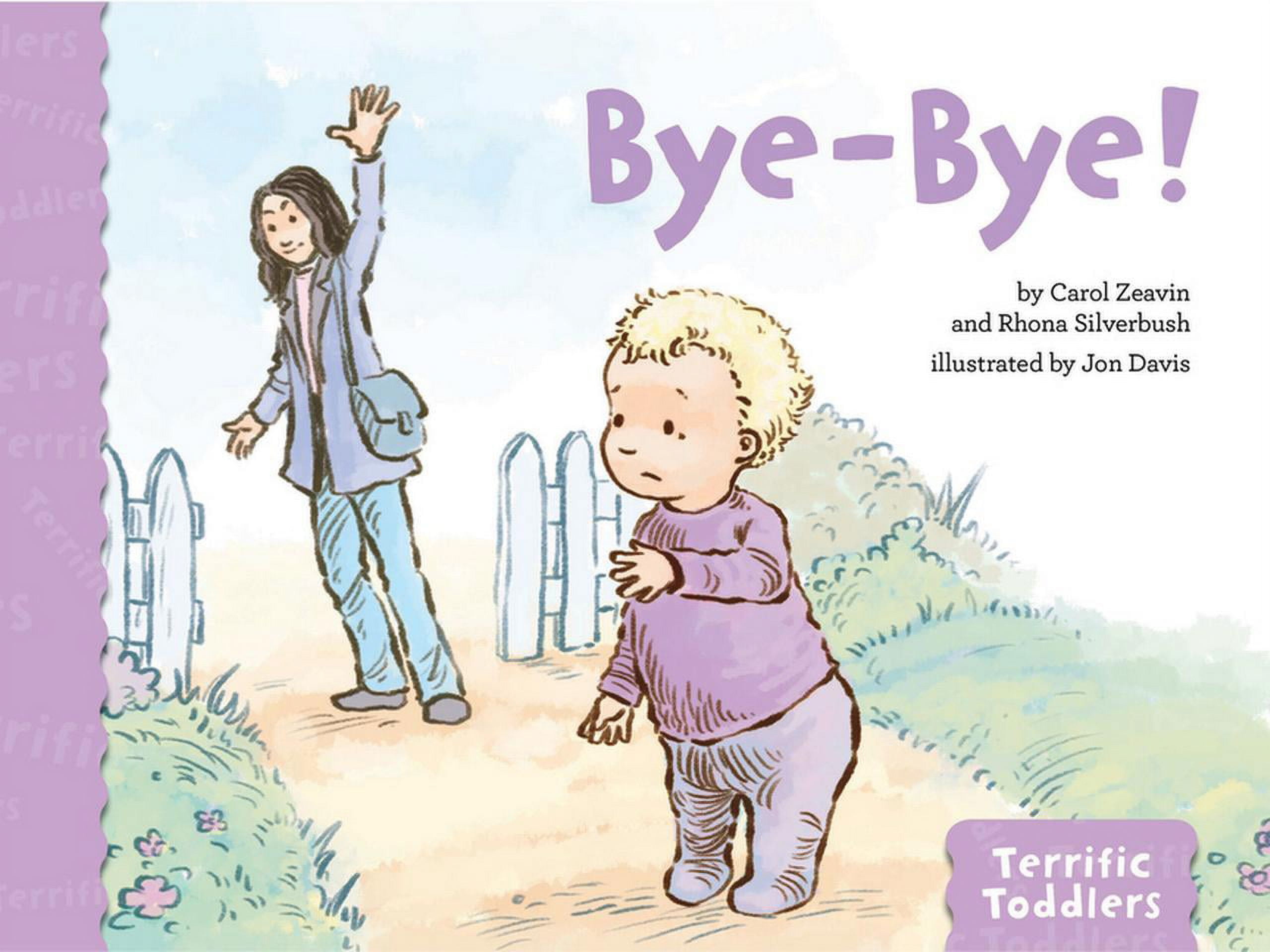 Terrific Toddlers Series: Bye-Bye! (Hardcover) - Walmart.com