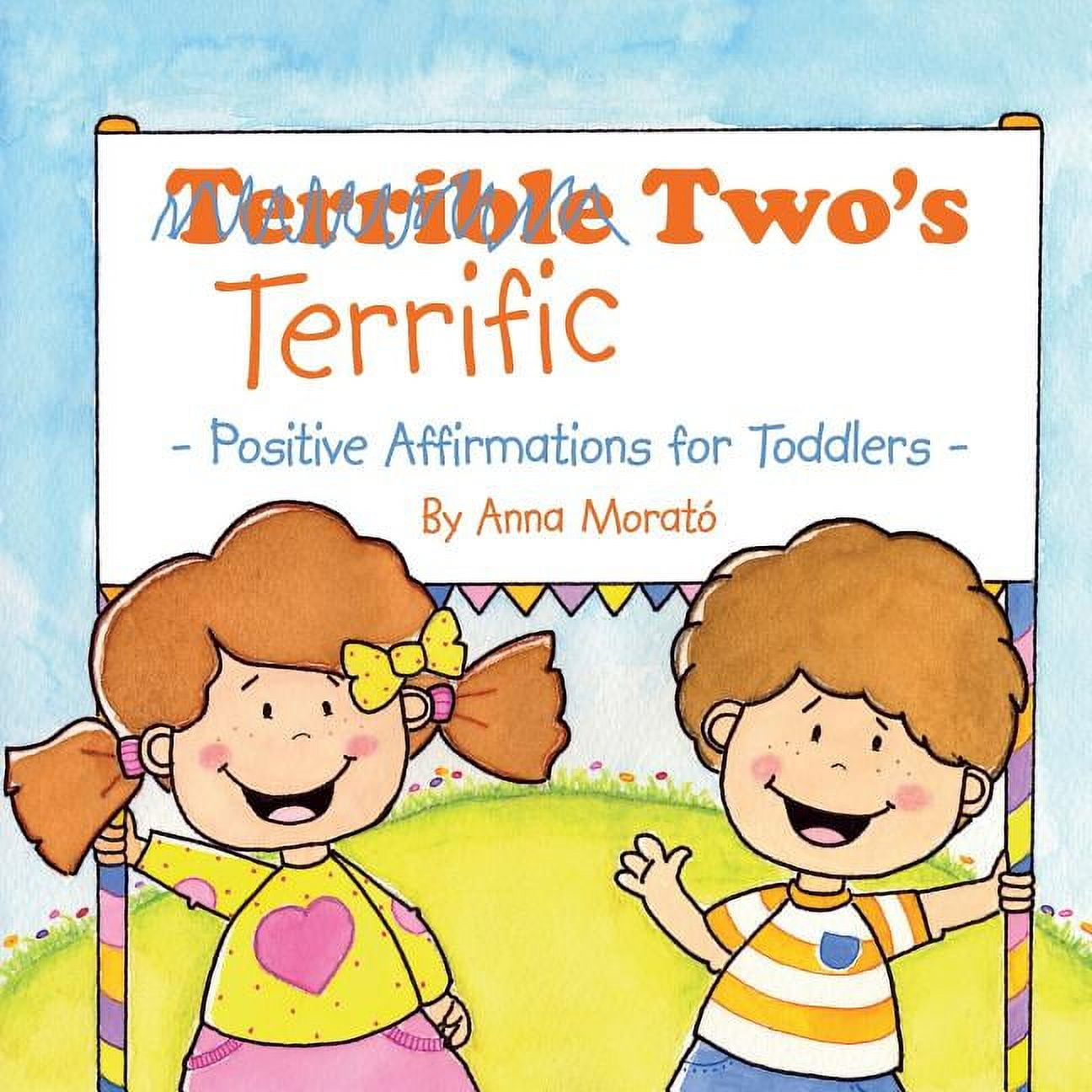 Terrific Two's: Positive Affirmations for Toddlers, (Paperback ...