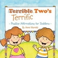Terrific Two's: Positive Affirmations for Toddlers - Walmart.com