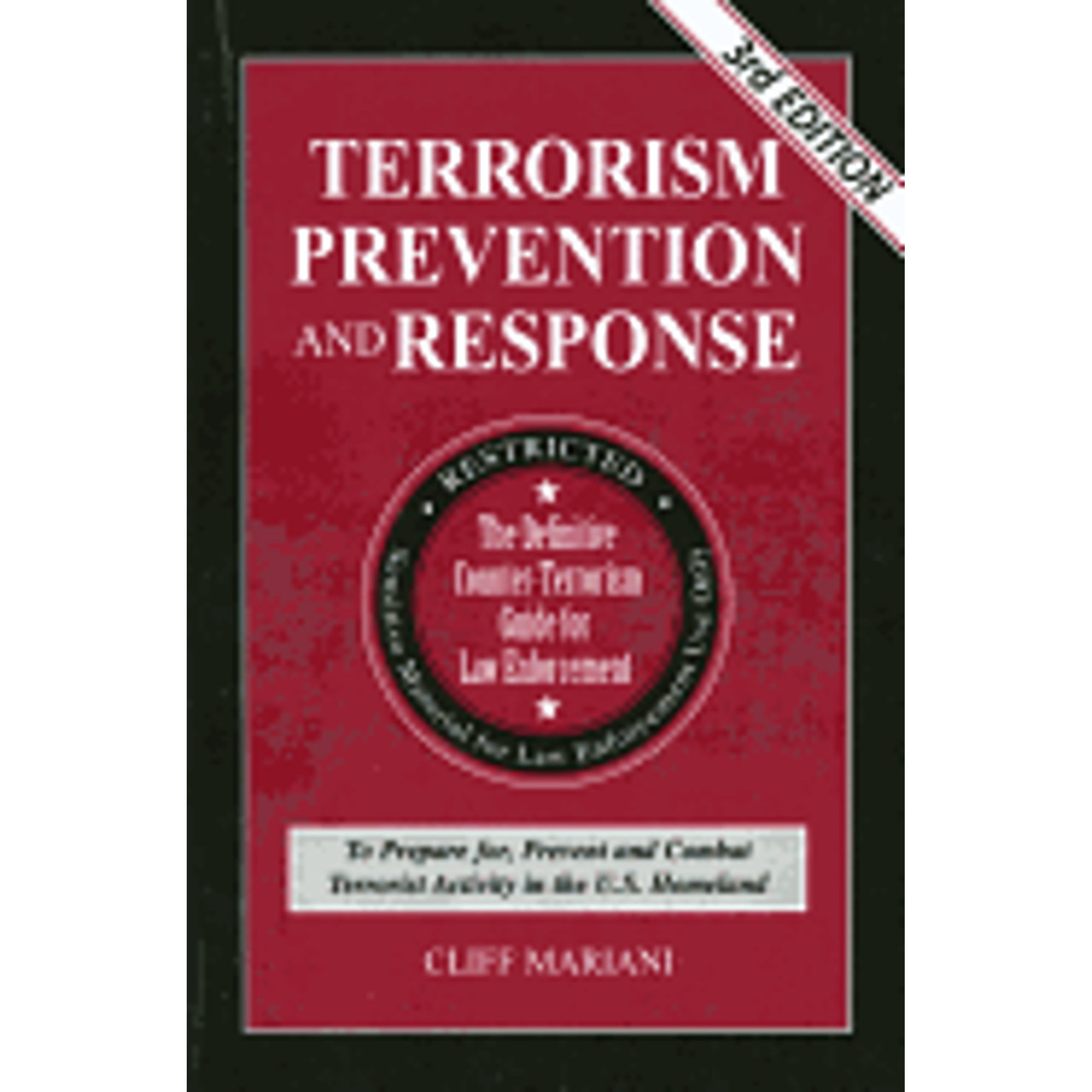 Pre-Owned Terrorism Prevention and Repsonse: The Definitive Counter ...