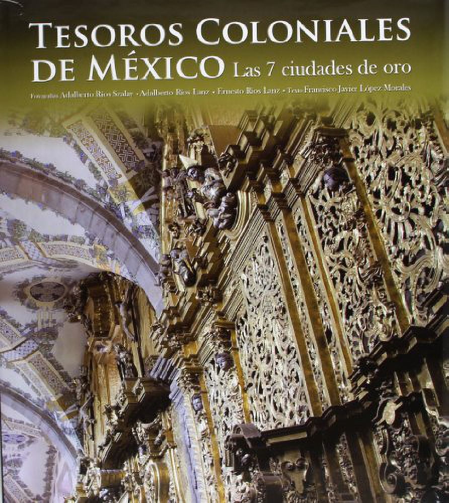 Pre-Owned Tesoros coloniales de Mexico / Colonial Treasures of Mexico ...