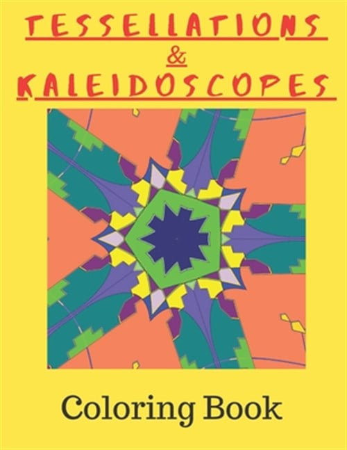 Pre-Owned Tessellations Kaleidoscopes: Tessellation Pattern Coloring ...