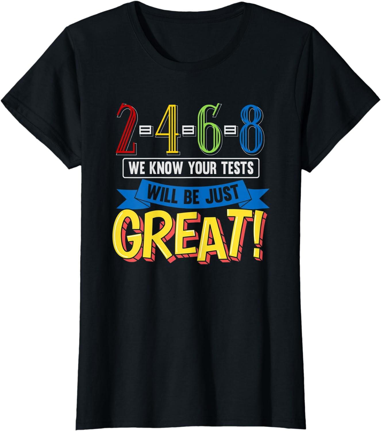 Test Day Motivational Testing Shirts for Women Teachers T-Shirt ...