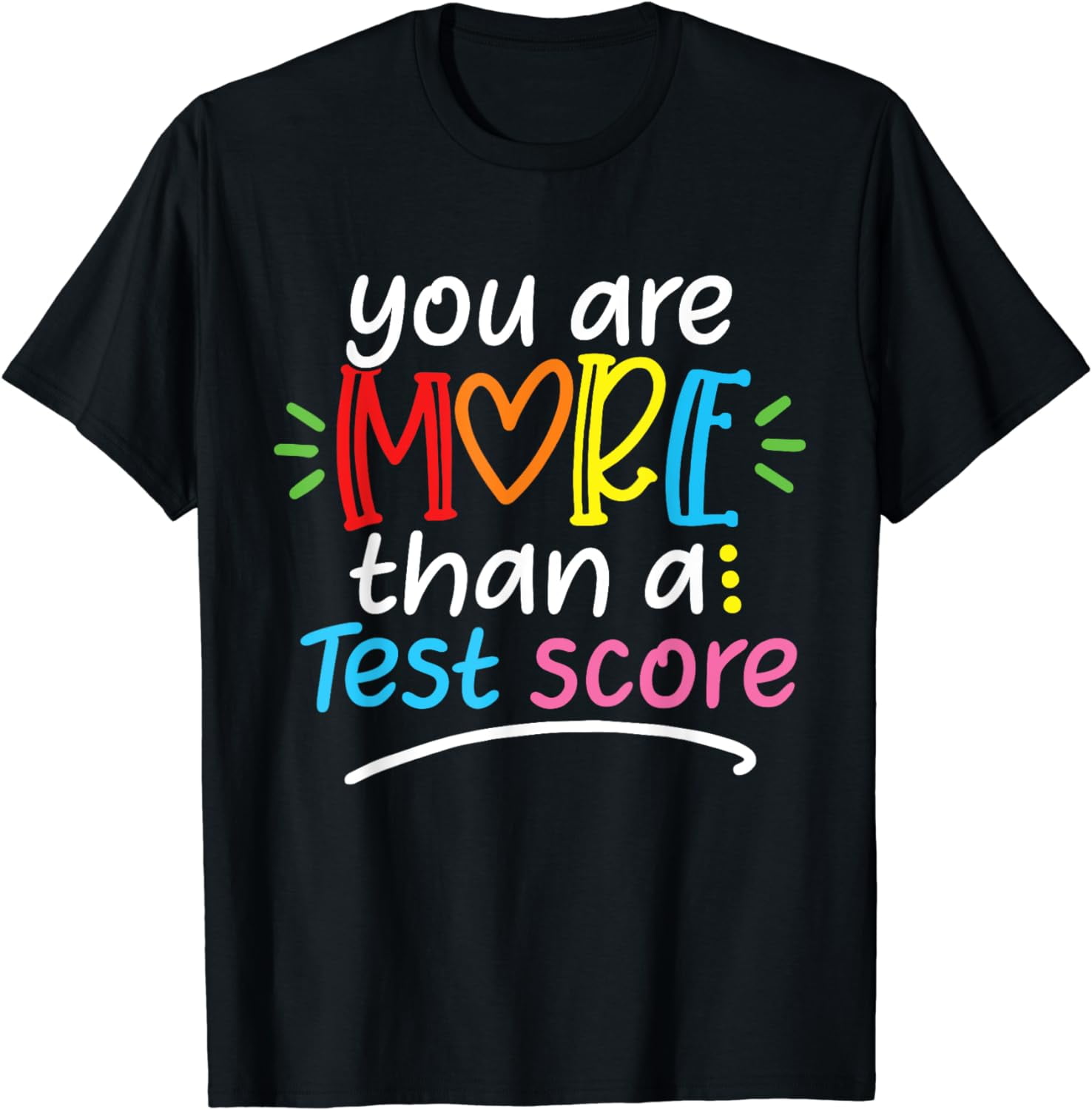 Test Day Teacher Shirt You Are More Than a Test Score Women T-Shirt ...