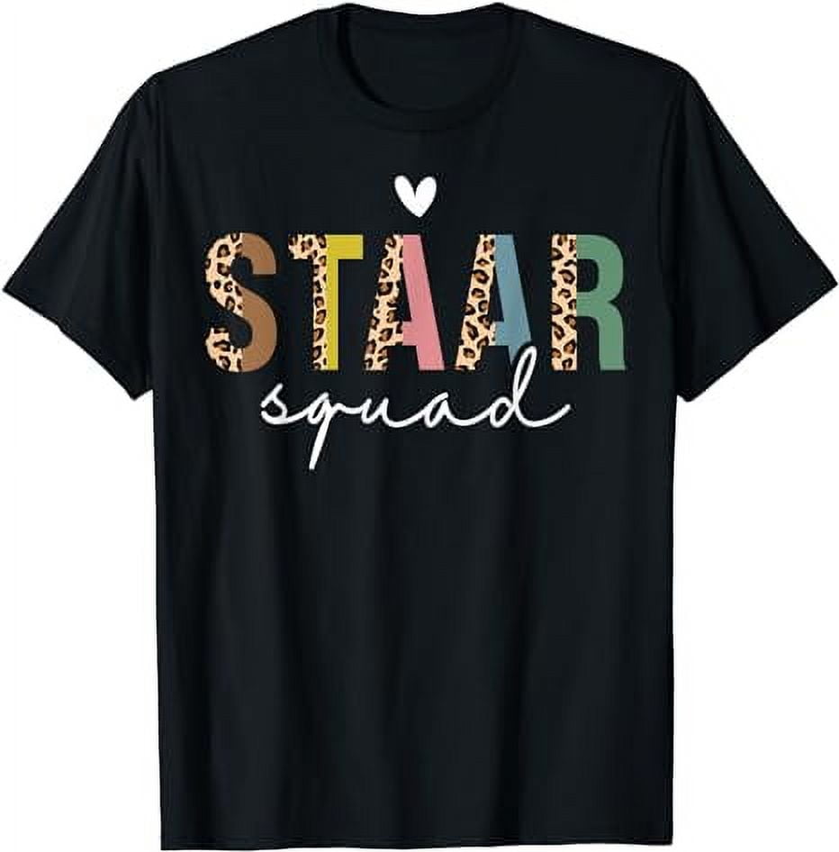 Test STAAR Day Squad Mode On Teacher Testing Day Student T-Shirt ...