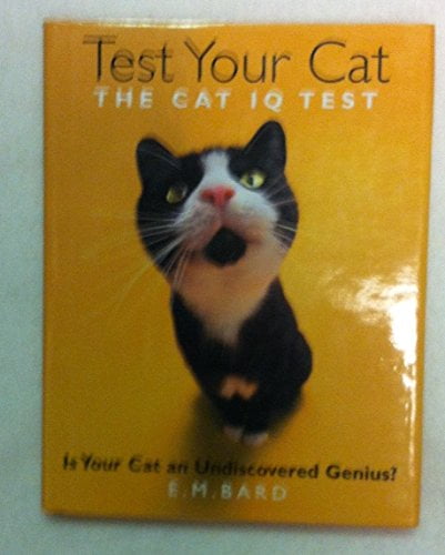 Pre-Owned Test Your Cat: The Cat IQ Test Hardcover e-m-bard - Walmart.com