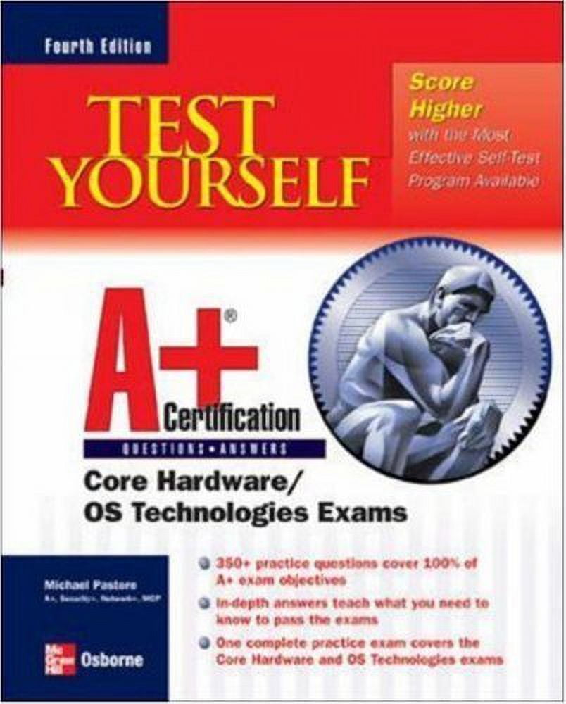 Test Yourself A+ Certification, Fourth Edition (Certification Press ...