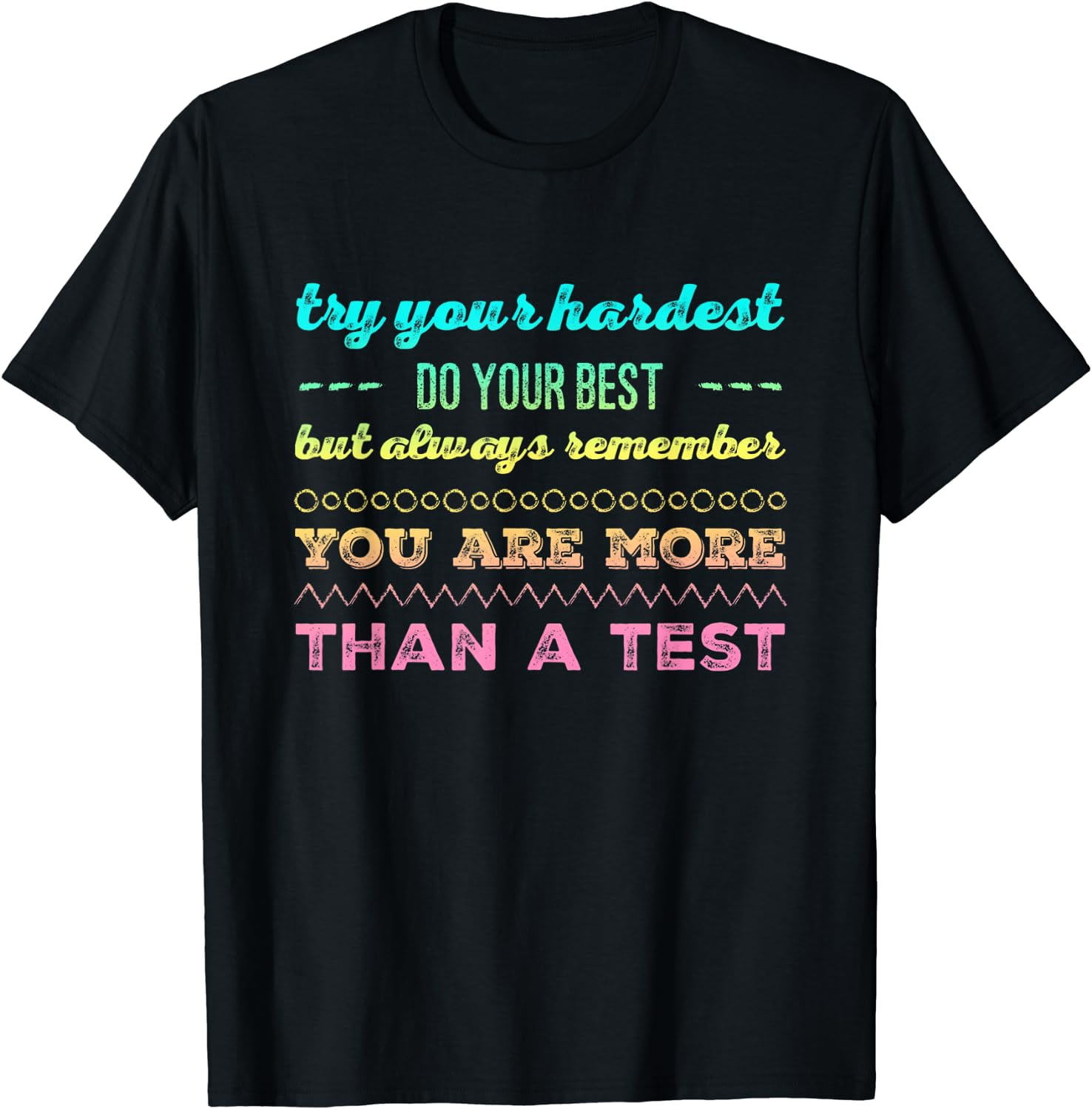 Test day tshirt for students do your best tshirt - Walmart.com