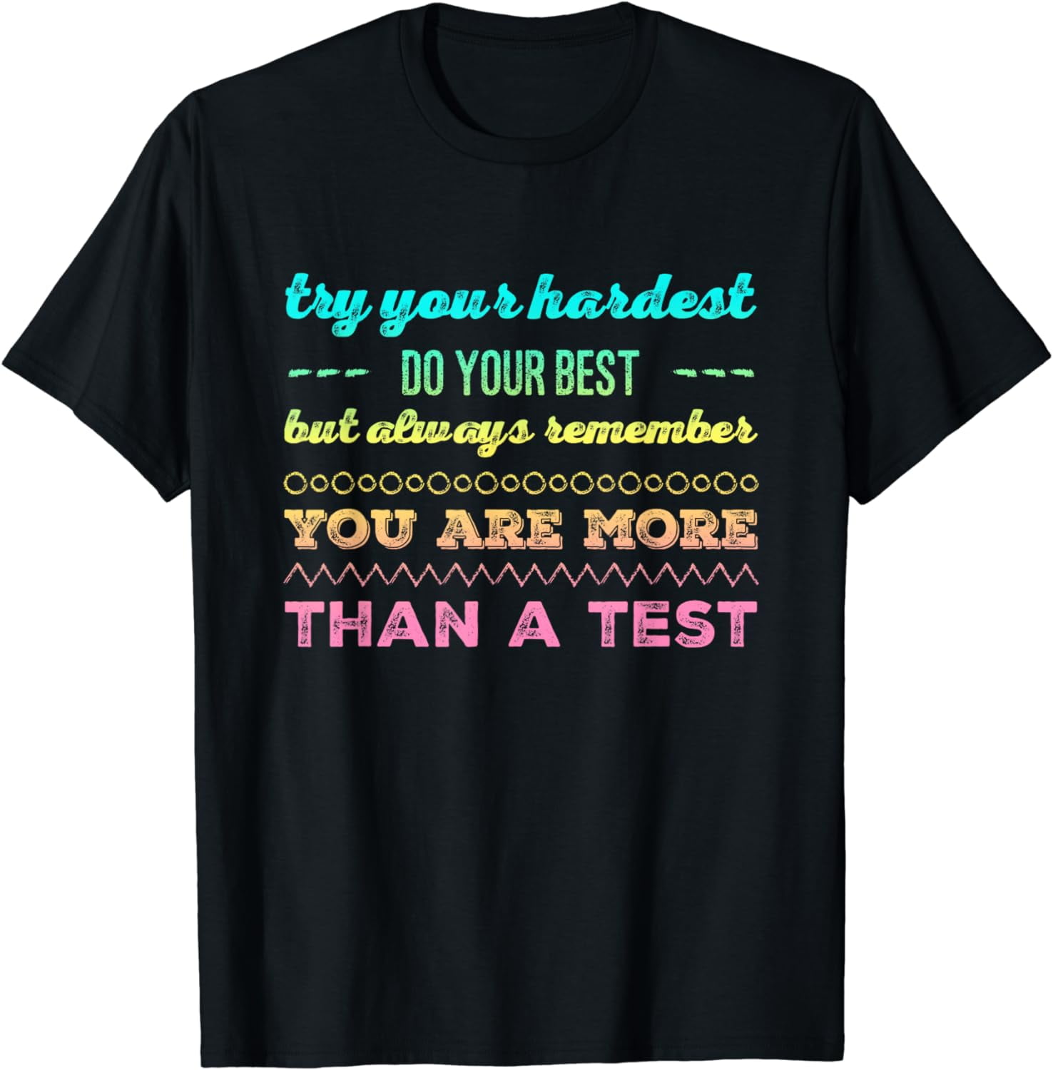 Test day tshirt for students do your best tshirt - Walmart.com