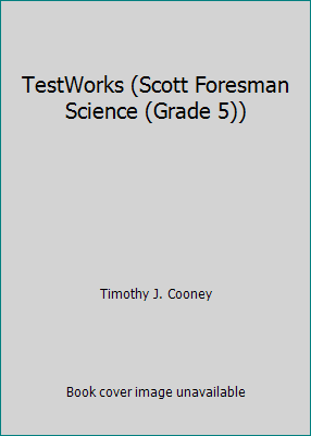 Pre-Owned TestWorks (Scott Foresman Science (Grade 5)) (Paperback ...
