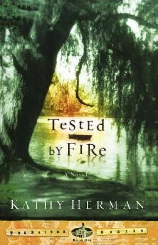 Tested by Fire (The Baxter Series #1) By Herman, Kathy - Walmart.com