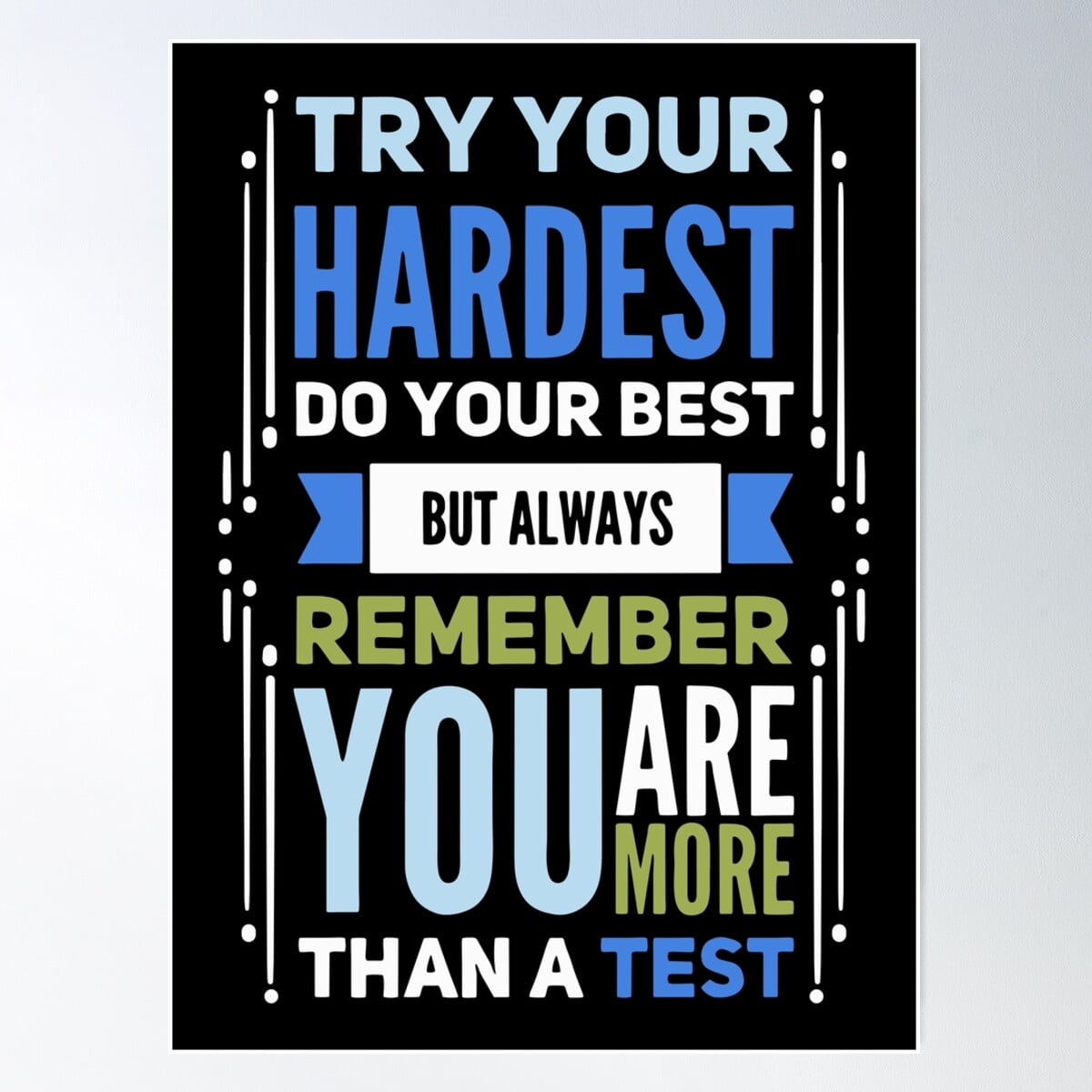 Testing Teacher Exam Test Day - Try Your Hardest Poster Wall Art ...
