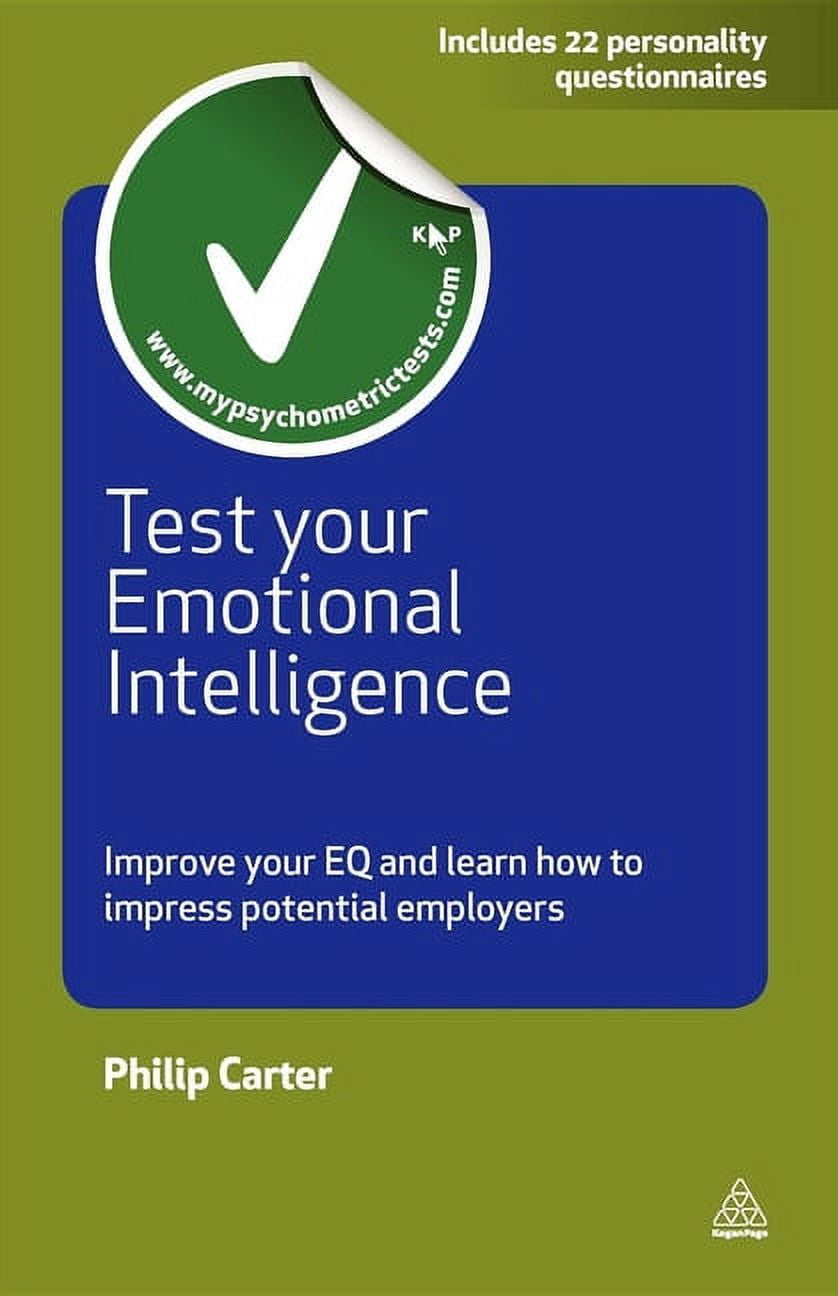 Testing Test Your Emotional Intelligence: Improve Your EQ and Learn How ...