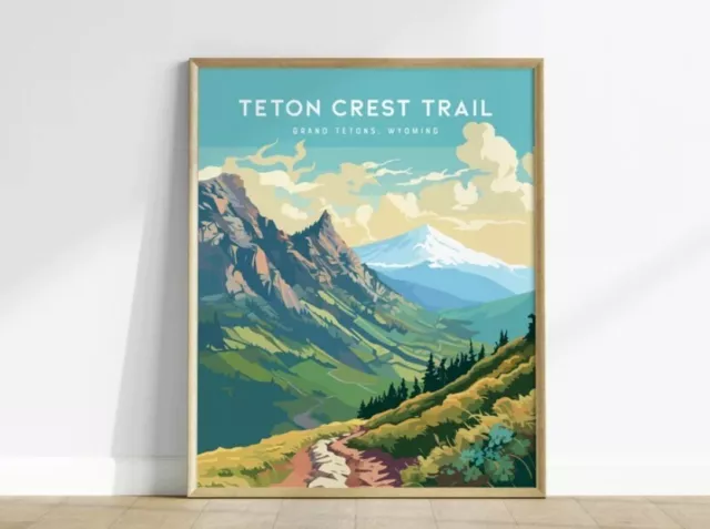 Teton Crest Trail, Grand Tetons National Park, Wyoming NO FRAMED POSTER ...