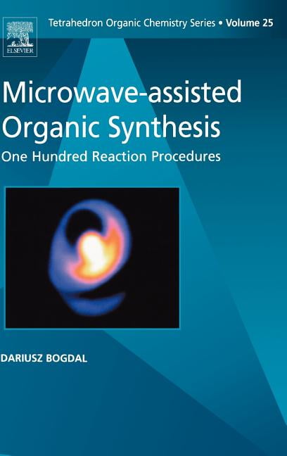 Tetrahedron Organic Chemistry Microwave-Assisted Organic Synthesis: One ...