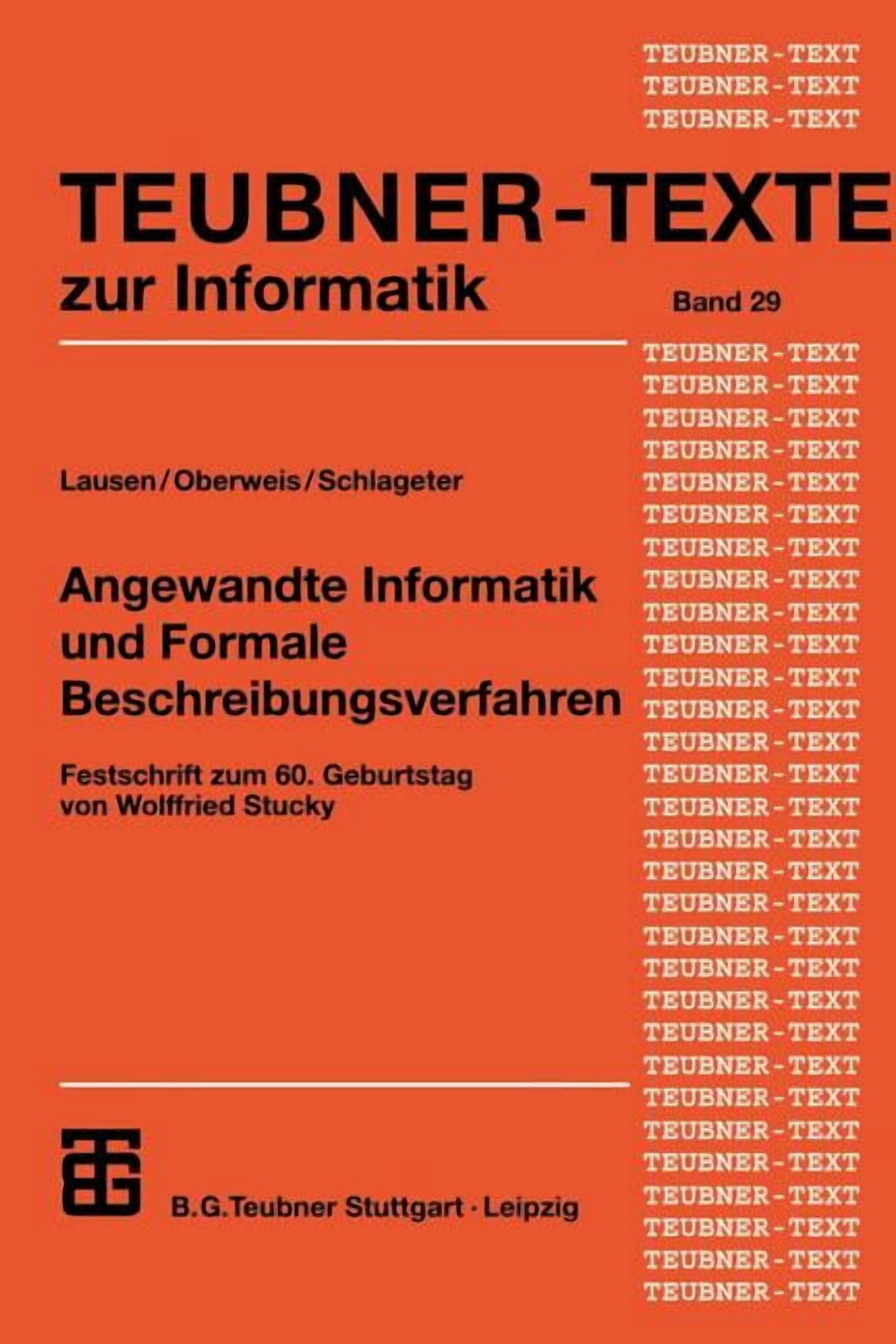 Teubner Texte Zur Informatik Angewandte Informatik Und Formale ...