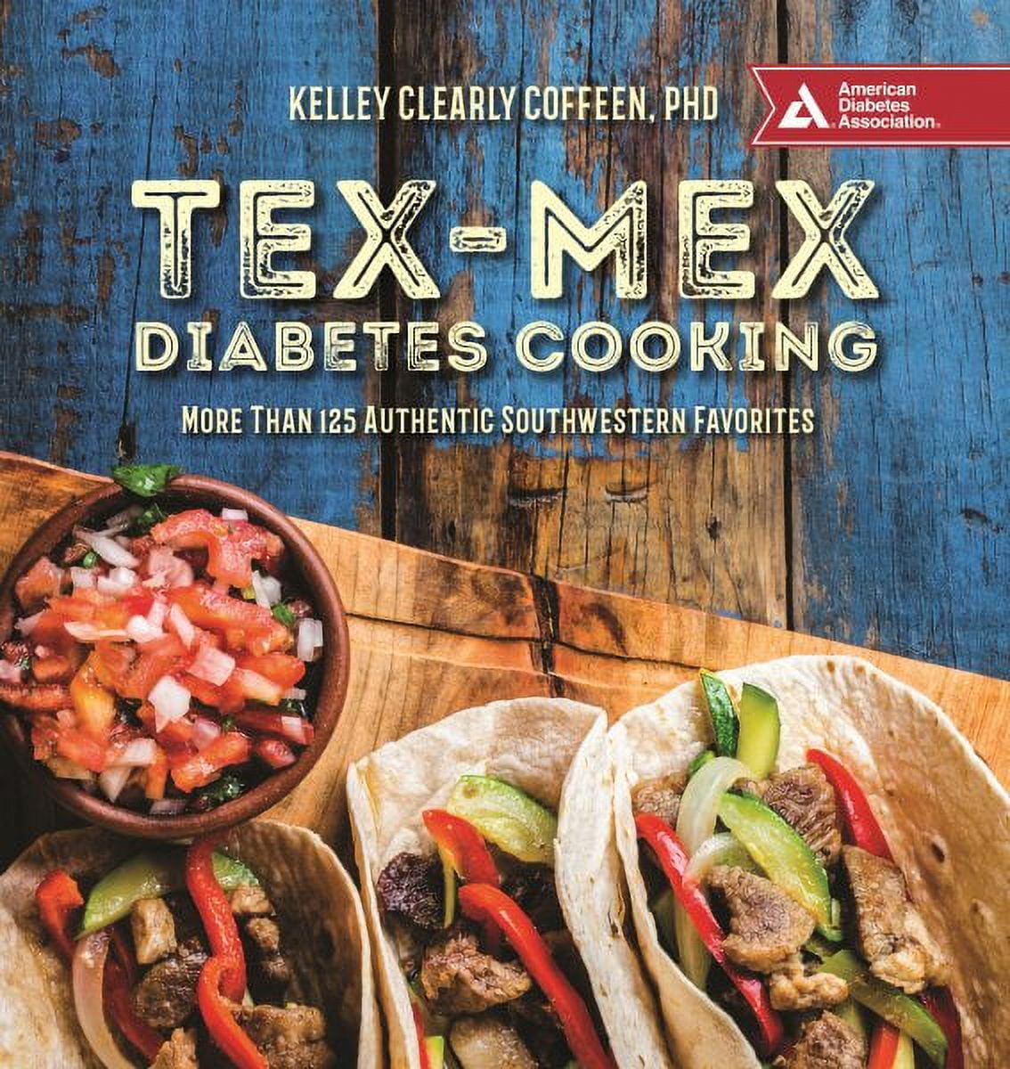 Tex-Mex Diabetes Cooking - Walmart.com
