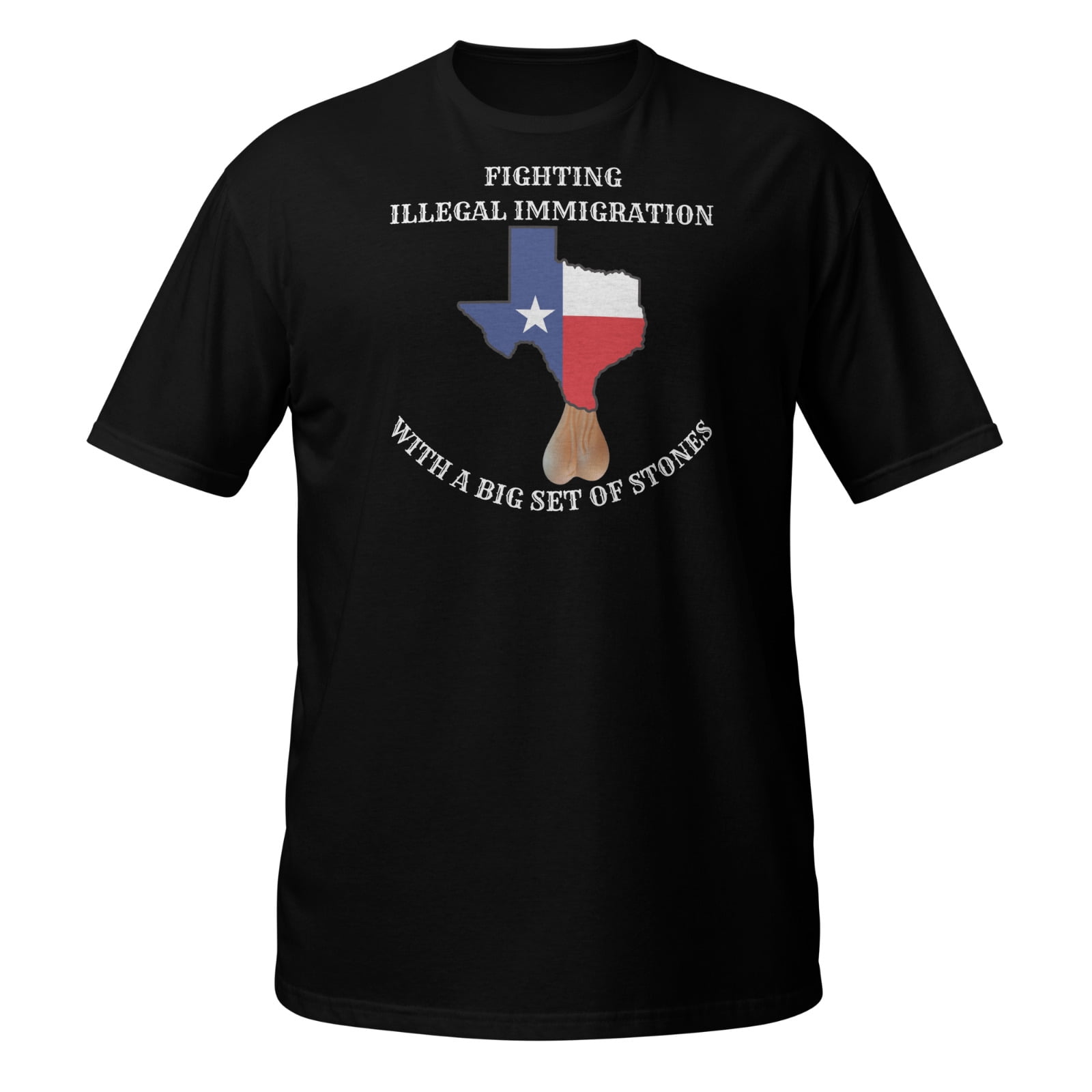 Texas Border Battle Illegal Immigration Big Set Of Stones Testicles Tee ...