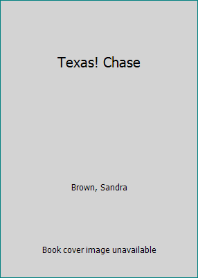 Pre-Owned Texas! Chase (Texas! Tyler Family Saga) (Hardcover ...