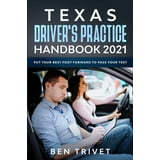 Texas Driver's Practice Handbook 2021 Put Your Best Foot Forward To ...