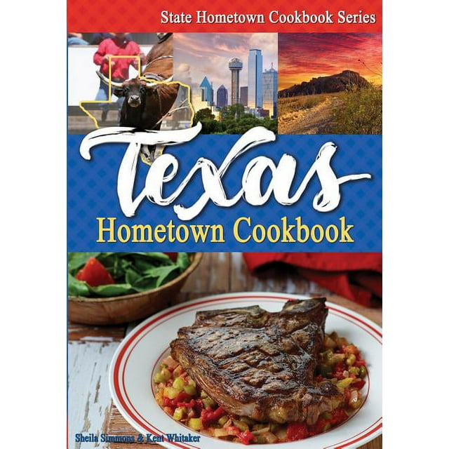 Texas Hometown Cookbook (Paperback) - Walmart.com