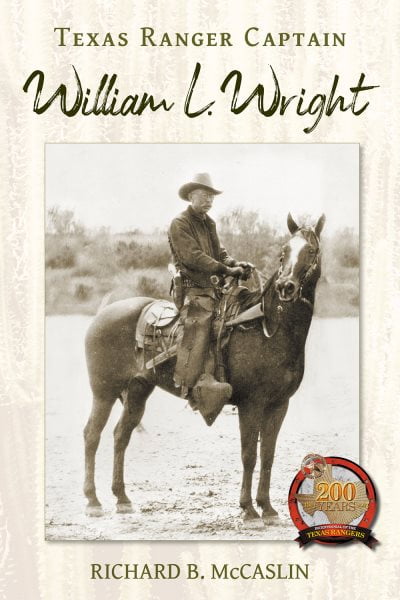 Pre-Owned Texas Ranger Captain William L. Wright (Hardcover) - Walmart.com