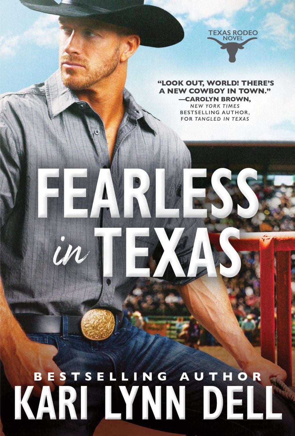 Kari Lynn Dell: Fearless in Texas (Paperback) - Walmart.com