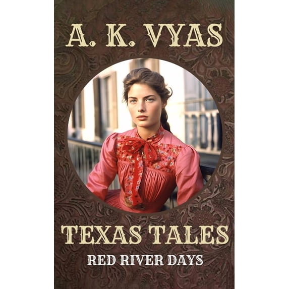 Texas Tales Red River Days, Book 2, (Paperback) - Walmart.com