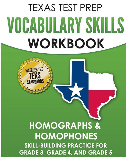 TEXAS TEST PREP Vocabulary Skills Workbook Homographs & Homophones ...