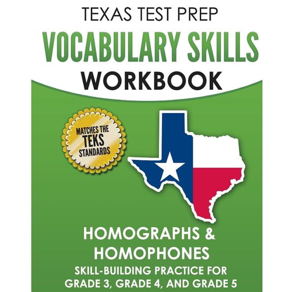 TEXAS TEST PREP Vocabulary Skills Workbook Homographs & Homophones ...
