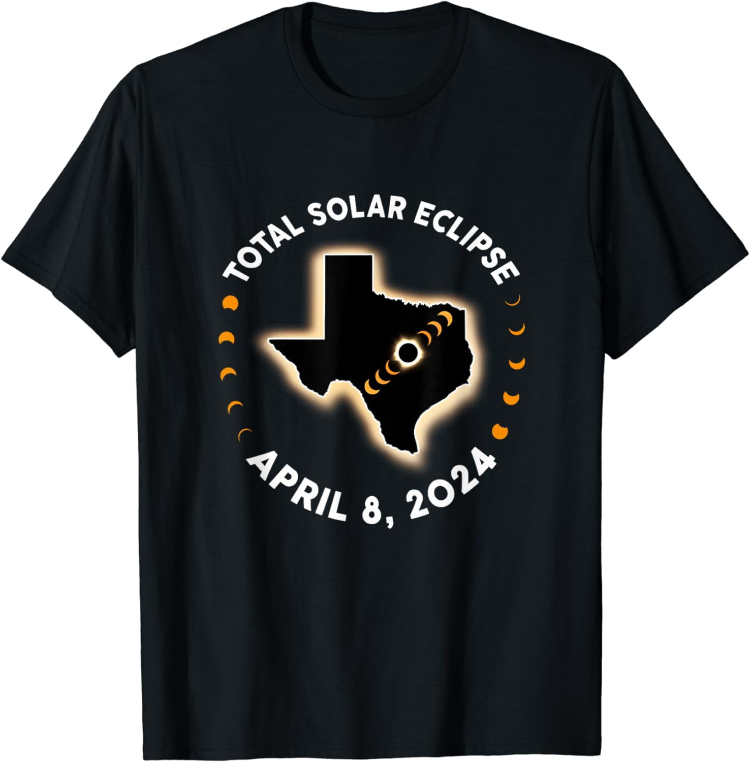 Texas Total Solar Eclipse 2024 Totality April 8 2024 America T-Shirt - Walmart.com