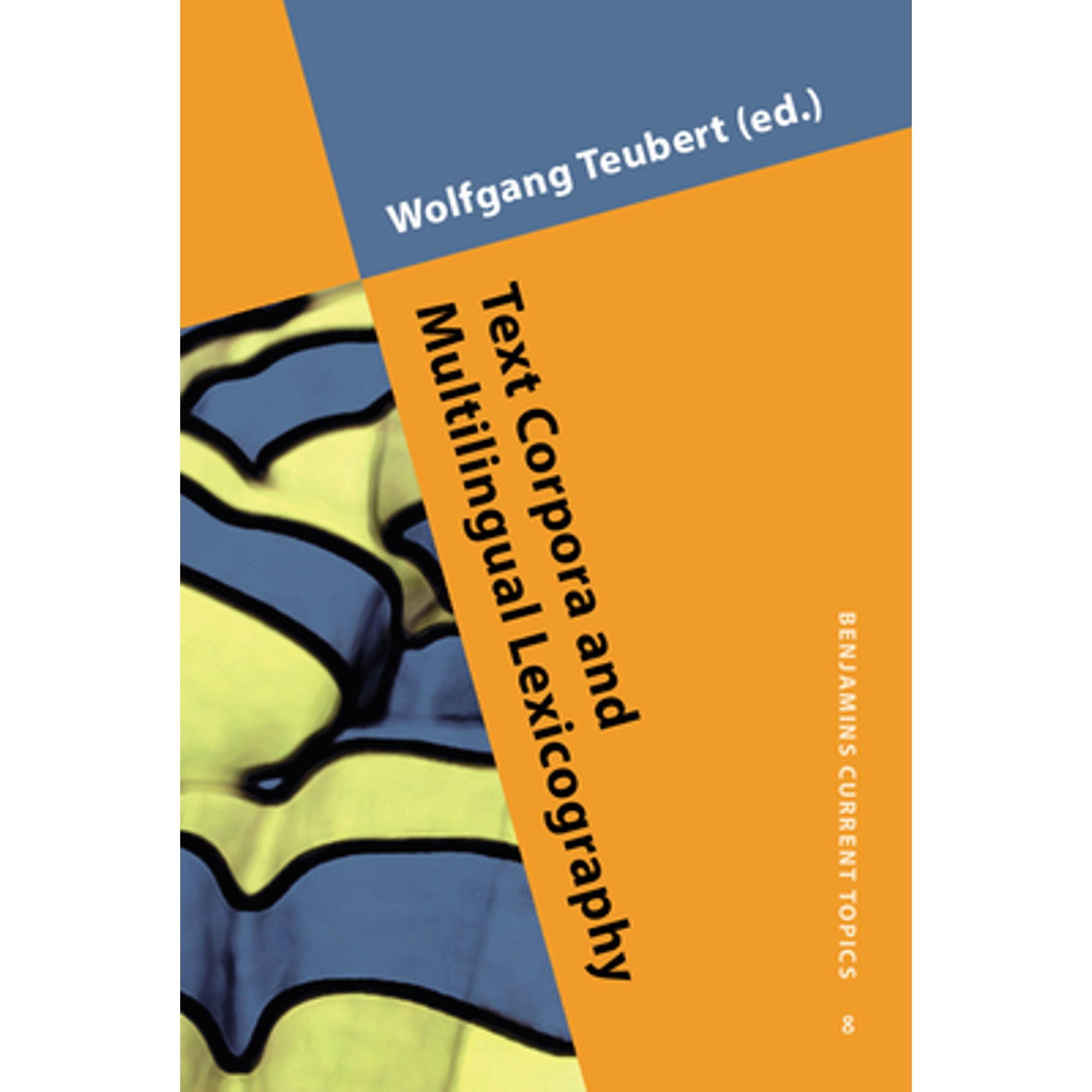 Pre Owned Text Corpora And Multilingual Lexicography