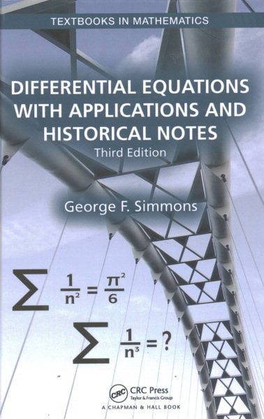 Textbooks in Mathematics: Differential Equations with Applications and ...