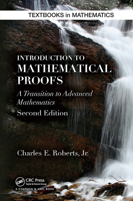 Textbooks in Mathematics Introduction to Mathematical Proofs ...