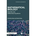 Textbooks in Mathematics Mathematical Biology: Discrete and ...