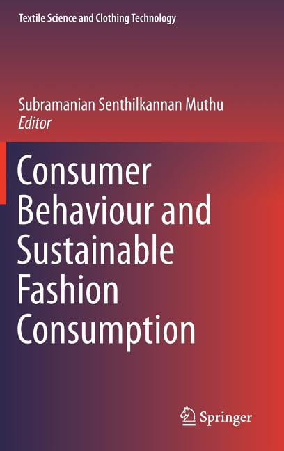 Textile Science and Clothing Technology Consumer Behaviour and ...
