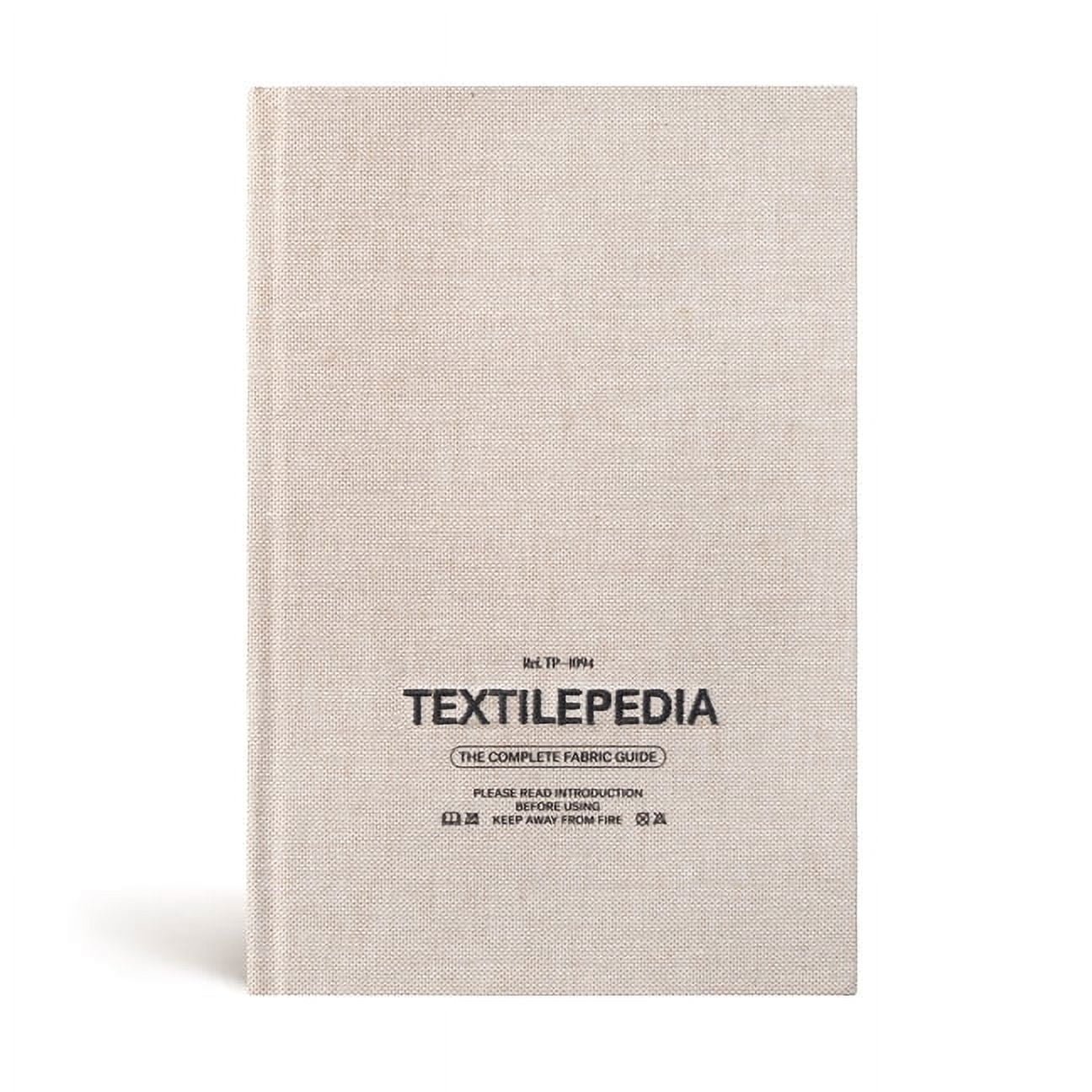 Textilepedia: The Complete Fabric Guide, (Hardcover) - Walmart.com