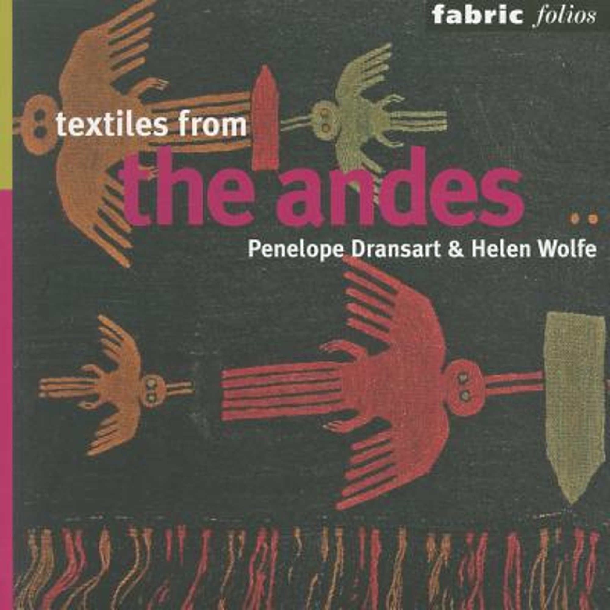 Pre-Owned Textiles from the Andes Fabric Folios Paperback Penny ...