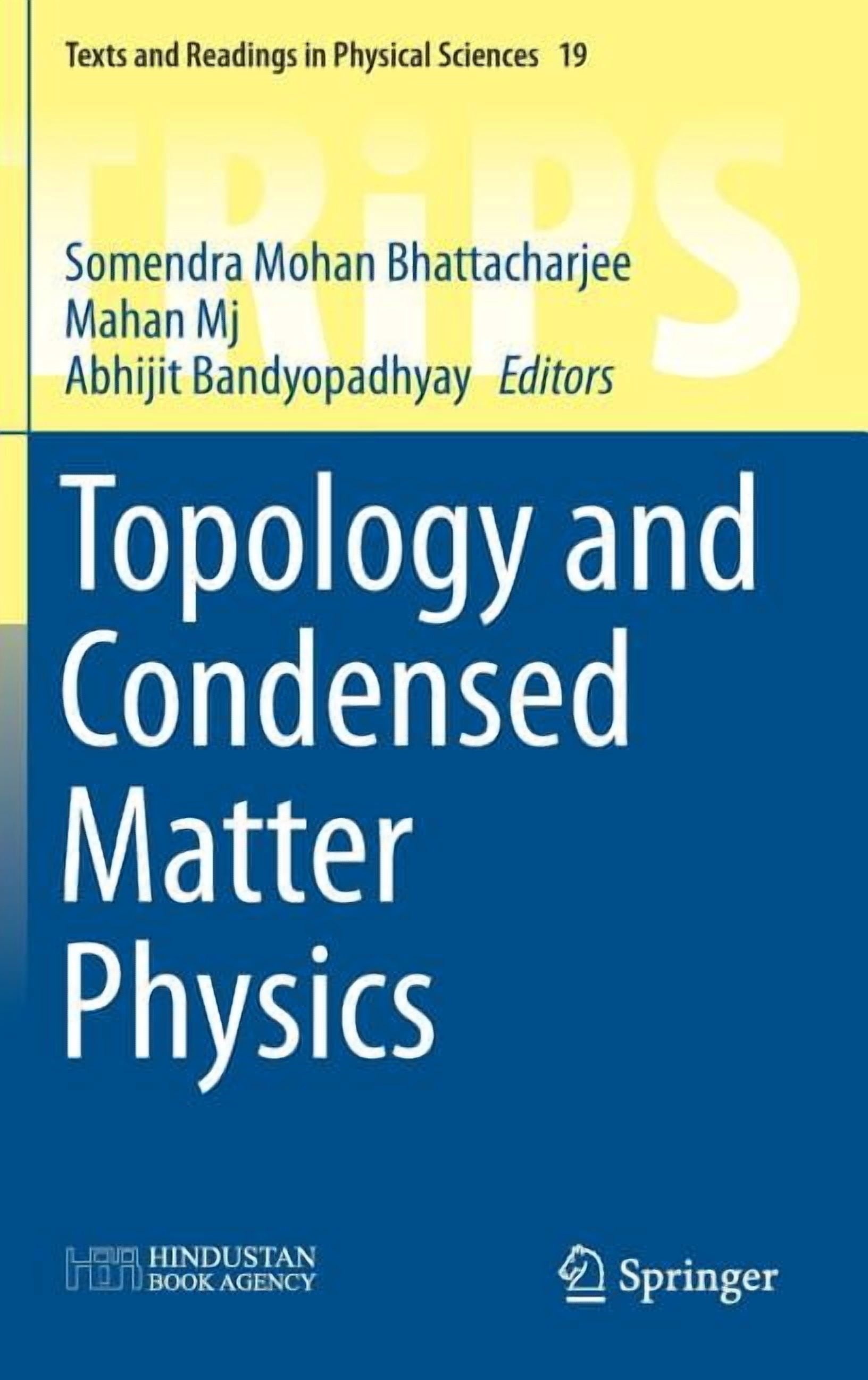 Texts and Readings in Physical Sciences Topology and Condensed Matter ...