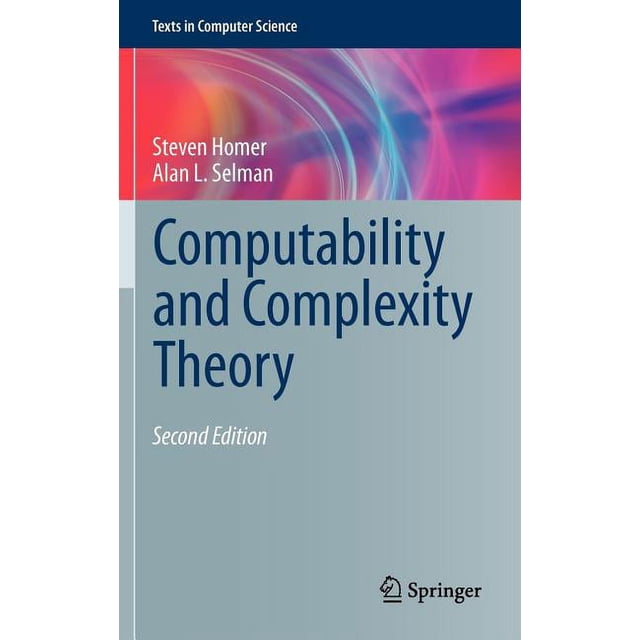 Texts in Computer Science Computability and Complexity Theory ...