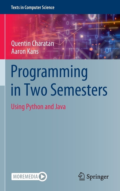 Texts in Computer Science Programming in Two Semesters: Using Python ...