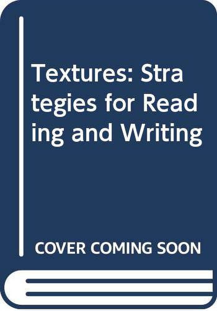 Pre-Owned Textures: Strategies for Reading and Writing Paperback - Walmart.com